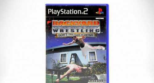 Backyard Wrestling Don't Try This AT Home для PS2