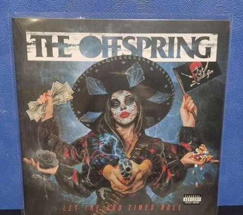 The Offspring- Let the Bad Times Roll