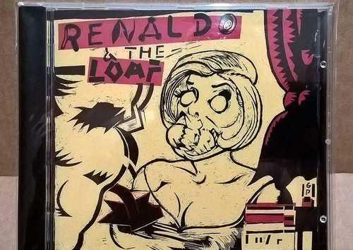 Renaldo & The Loaf Songs For Swinging Larvae CD