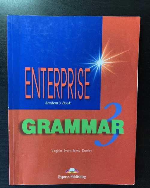 Enterprise 3 coursebook. Enterprise книги. Enterprise 3 Grammar. Enterprise 3 Grammar book. 3 Grammar ответы.