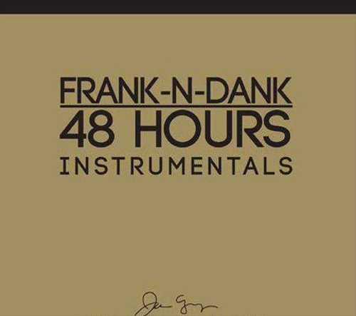 Frank-N-Dank 48 Hours Instrumentals (J Dilla)