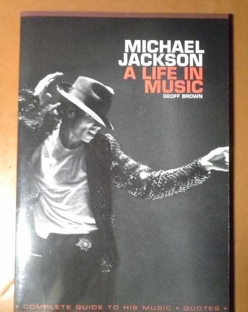 Michael Jackson. A life in music