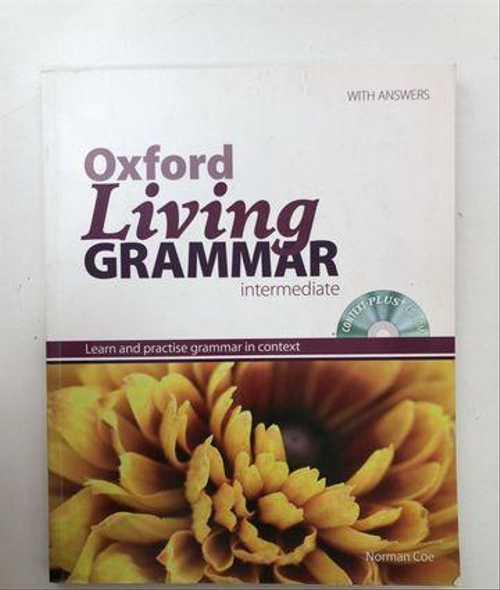 Oxford living. Оксфорд Living Grammar. Oxford Living Grammar ответы. Oxford Living Grammar Intermediate. Oxford Living Grammar pre-Intermediate.