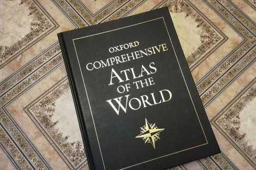 Издан атлас. The times comprehensive Atlas of the World. Oxford’s Atlas of World History.