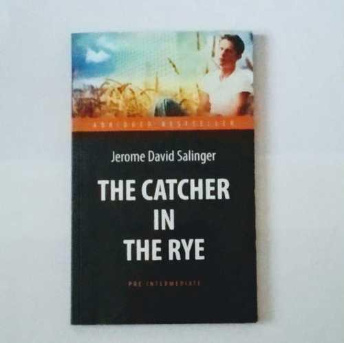 The Catcher in the Rye