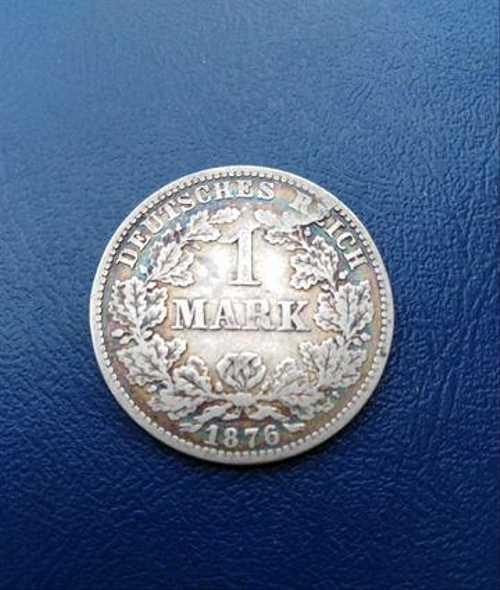 Монета 1 марка 1876 г. Германия серебро