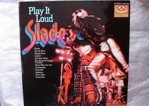 Slade Play It Loud