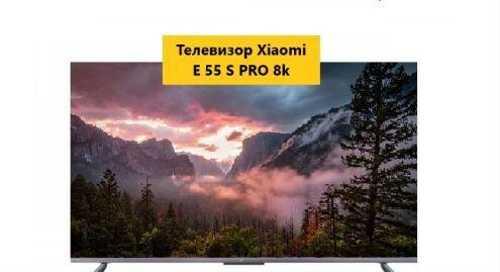 Телевизор Xiaomi E 55" S PRO 8k