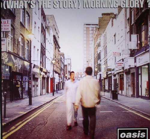 Oasis (What's The Story) Morning Glory
