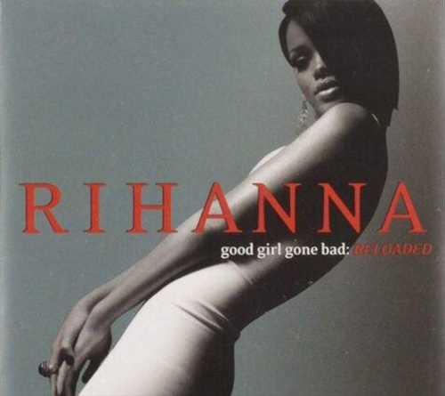 Rihanna/Good Girl Gone Bad:Reloaded/CD(Jewel Case)