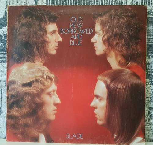 Пластинка Slade Old New Borrowed And Blue