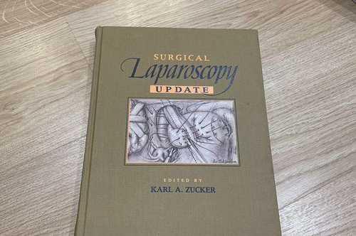 Surgical Laparoscopy K.A.Zucker Лапароскопия