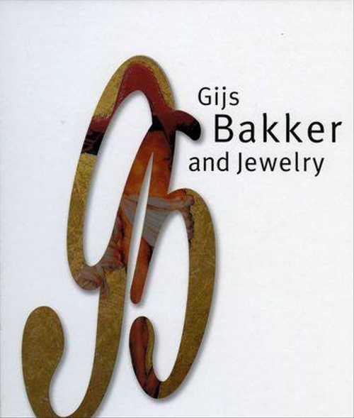 Gijs Bakker And Jewelry