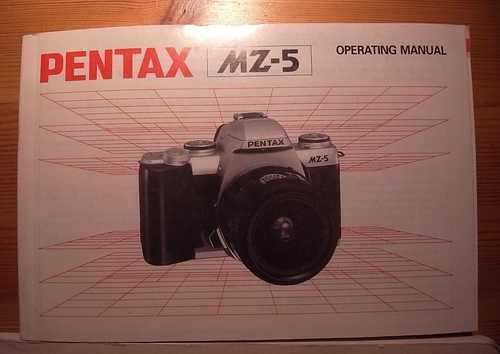 Инструкция к фотоаппарату Pentax MZ-5