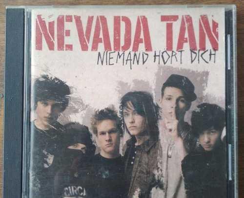 Nevada Tan " Niemand hort dich"