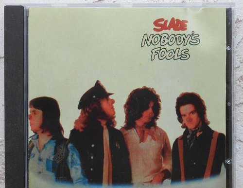 Slade: Nobody's Fools 1976 CD