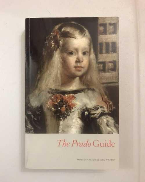 Путеводитель по Прадо / The Prado Guide (English)