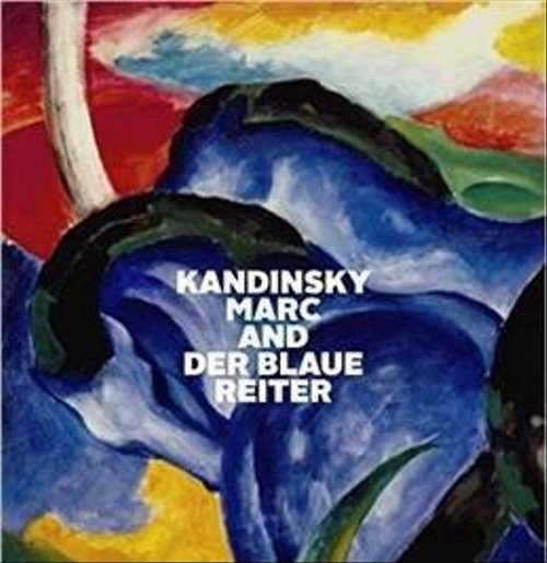 Kandinsky, marc AND DER blaue reiter