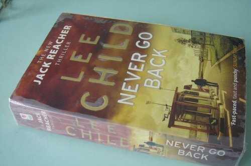 Книга на английском языке Lee Child Never Go Back