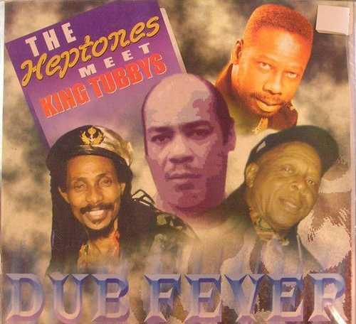 Пластинка the heptones meet king tubbys Dub Fever
