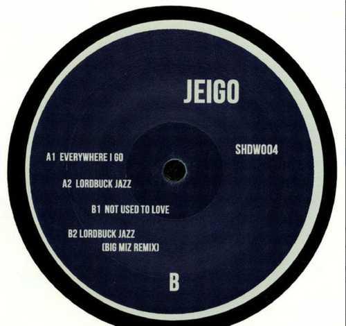 Jeigo Everywhere I Go vinyl 12