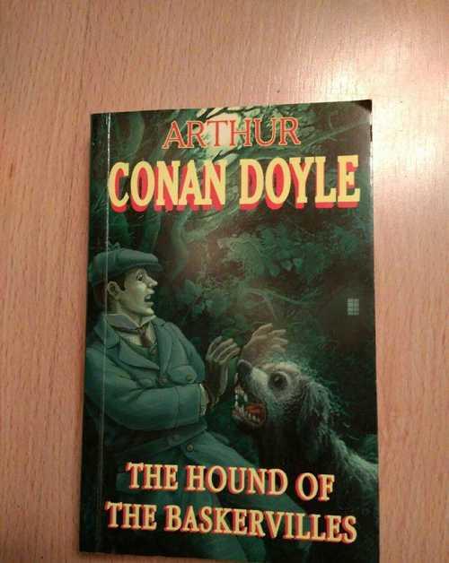 The hound of the Baskerville. Arthur Conan Doyle