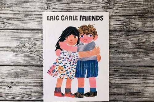 Friends by Eric Carle, английские детские книги