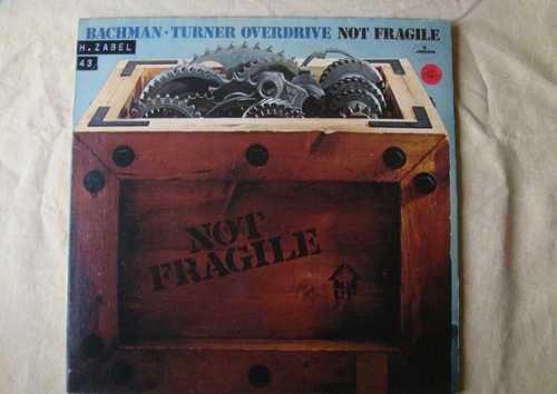 Винил bachman turner overdrive Not Fragile1974