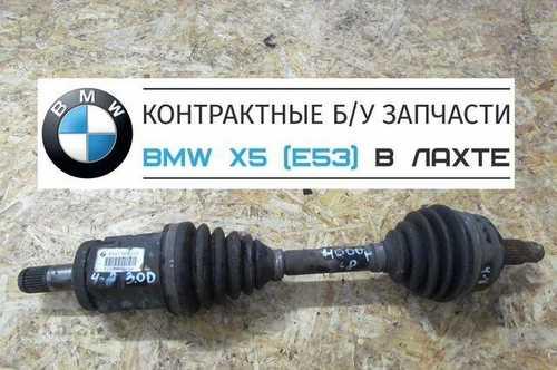 Привод полуось 3.0 D бмв Х5 Е53. BMW X5 E53