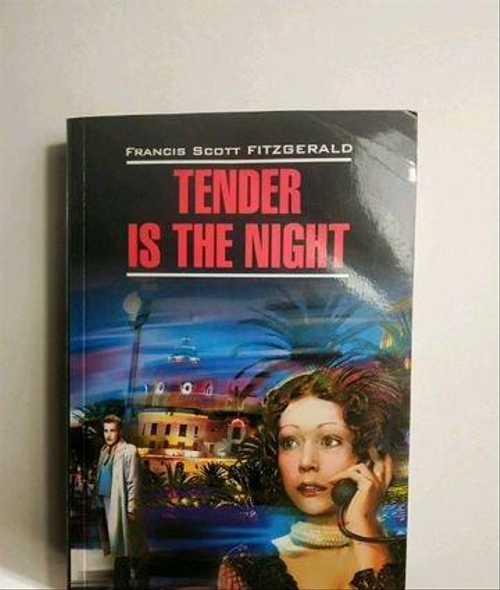 Книга "Tender is the night" Francis Scott Fitzgera