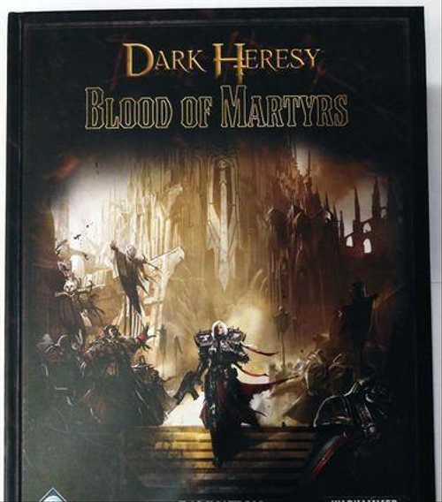 Warhammer 40K Dark Heresy - Blood of Martyrs рпг