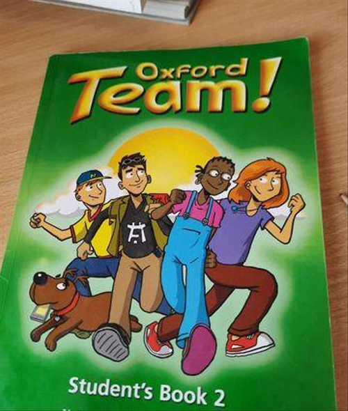 Учебник Oxford Team 2