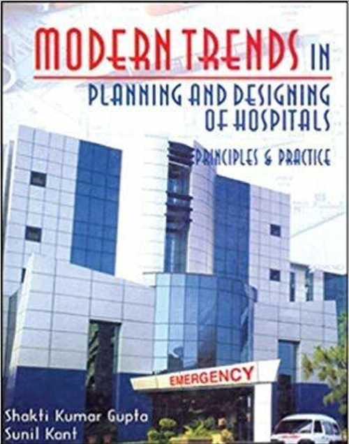 Modern trends in planning and designing of hospita