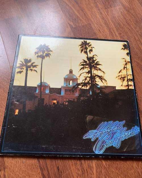 Виниловая пластинка Eagles Hotel california