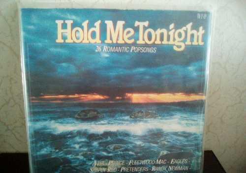 Various " Hold Me Tonight " 1986. (Голандия ) (2 L