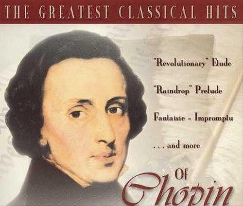 Шопен избранное. Classical Hits. The Greatest Classical Hits классическая музыка. USA 1000 Hits Classical.