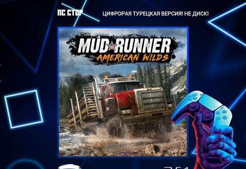 MudRunner - American Wilds Edition PS5 и PS4