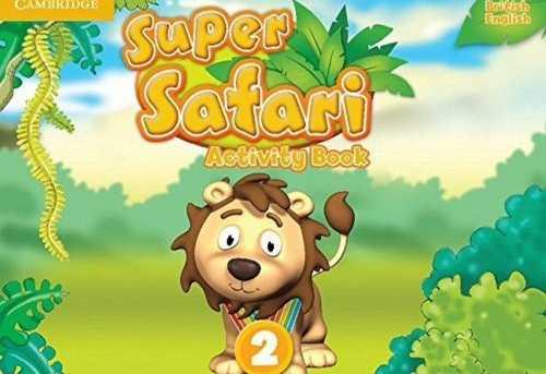 Super Safari. Level 2. Activity Book. Gerngross, P