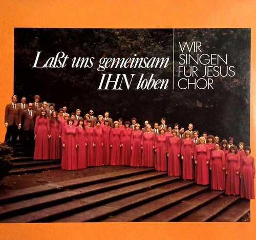 Виниловые пластинки Wir-Singen-Für-Jesus-Chor