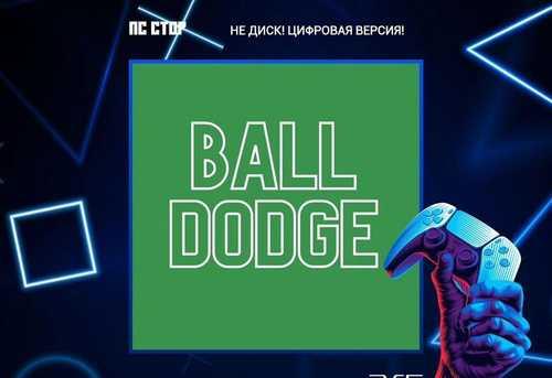 Ball Dodge PS5