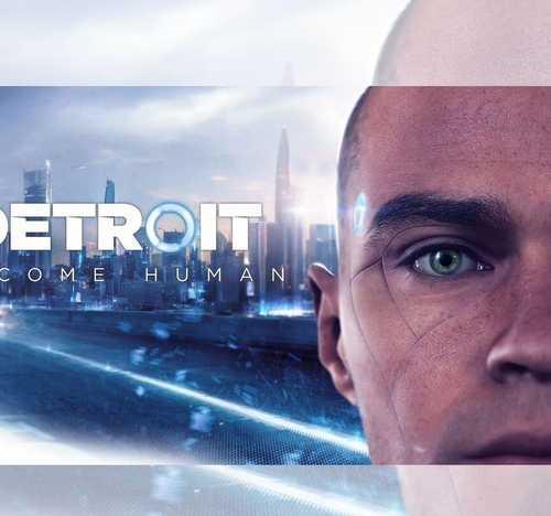 Detroit: Become Human PS4/PS5 (Русская озвучка)