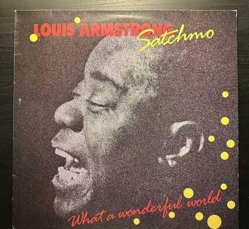 Louis Armstrong – Satchmo - What A Wonderful Worl