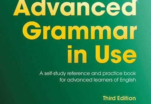 Advanced Grammar in Use Third edition