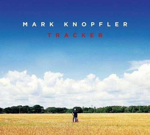 Виниловая пластинка Knopfler, Mark, Tracker