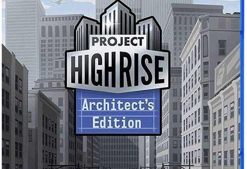 Project Highrise - Architect's Edition (PS4)