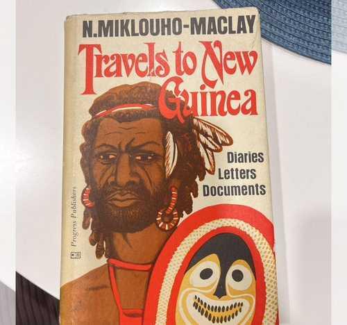 Книга на английском Travels to New Guinea