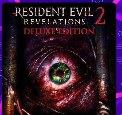 Resident Evil Revelations 2 Deluxe Editi ps4 и ps5