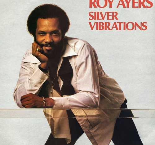 Roy Ayers – Silver Vibrations