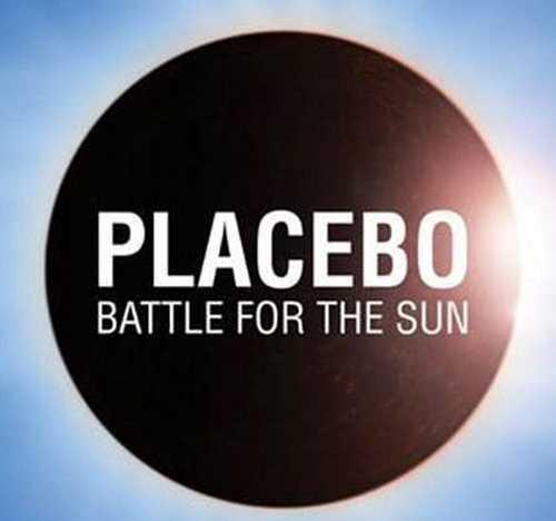 Placebo "Battle For The Sun" (LP) Винил