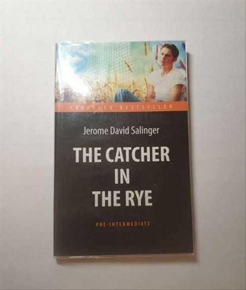 The Catcher in the Rye